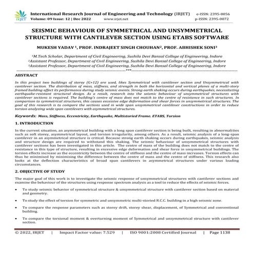 SEISMIC BEHAVIOUR OF SYMMETRICAL AND UNSYMMETRICAL STRUCTURE WITH CANTILEVER SECTION USING ETABS ...