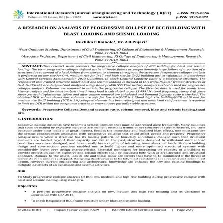 A RESEARCH ON ANALYSIS OF PROGRESSIVE COLLPSE OF RCC BUILDING WITH BLAST LOADING AND SEISMIC ...