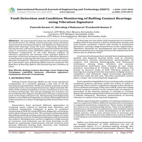 Fault Detection And Condition Monitoring Of Rolling Contact Bearings