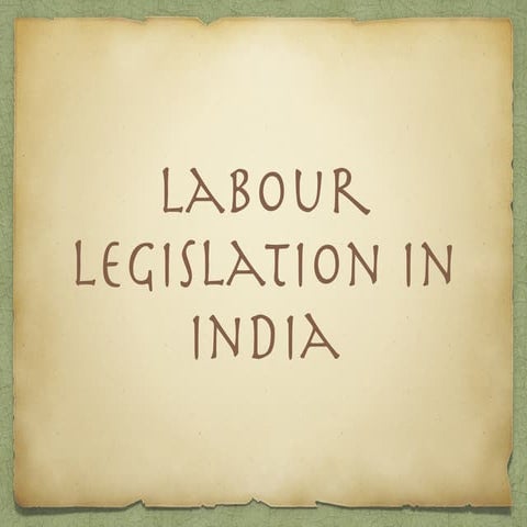 Industrial Rules And Labour Legislation In India | PDF