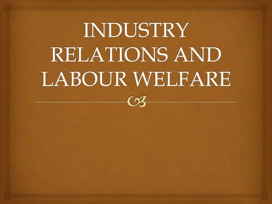 Labour welfare fund | PPT