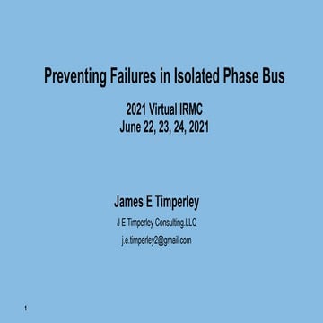 IRMC-2021-Preventing-Failures-in-Isolated-Phase-Bus-Timperley.pdf