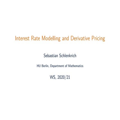 Interest Rate Modelling Lecture_Part1.pdf