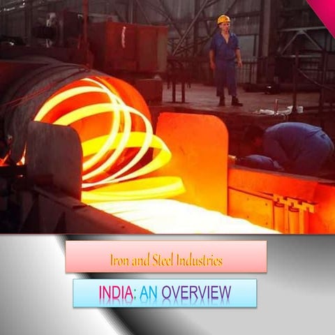 Iron_and_Steel_Industries_An_Overview_of.pptx