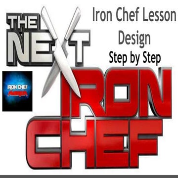 The Plan for an Iron Chef Style Lesson | KEY