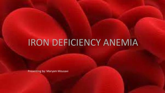 Iron deficiency anemia | PPT
