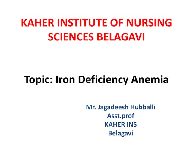 Case Study - Iron Deficiency Anemia | PPTX