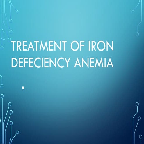 Iron deficiency anemia.pptxIron deficiency anemia.pptx