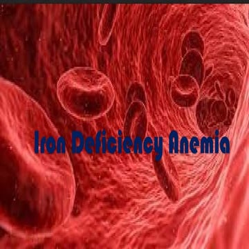 Iron Deficiency Anemia [Autosaved] by SM.pptx