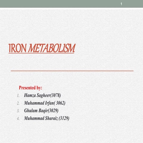 Iron metabolism | PPTX | Blood Disorders | Diseases and Conditions