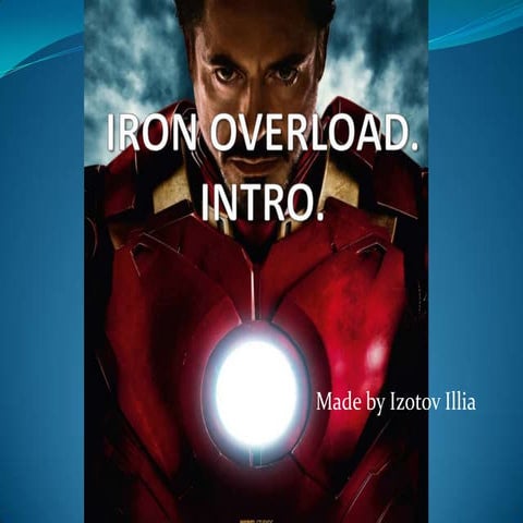 Iron overload intro | PPTX