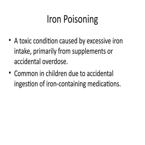 Iron_Poisoning_Presentation ppt that make | PPT
