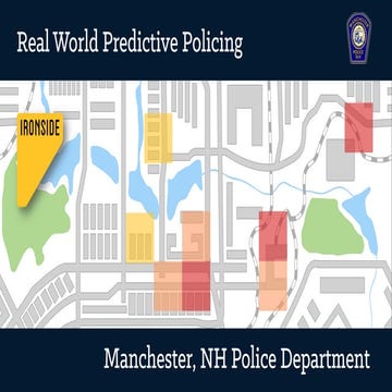 Real World Predictive Policing: Manchester, NH Police Department | PDF