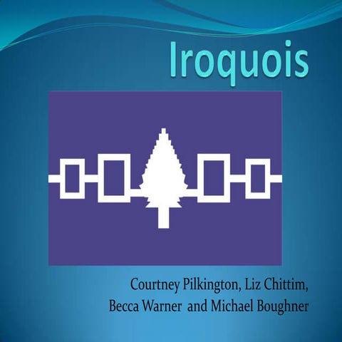 Iroquois Ppt | PPTX