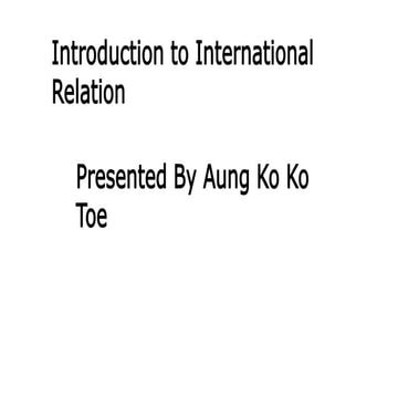 Introduction to International Relations | PPTX