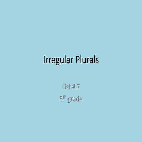Irregular plurals 7 | PPT