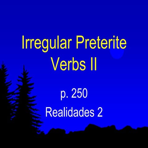 Irregular Preterite Verbs | PPTX