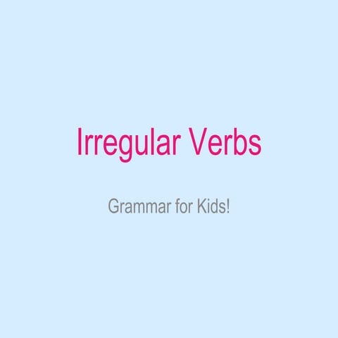 Irregular verbs | PPTX