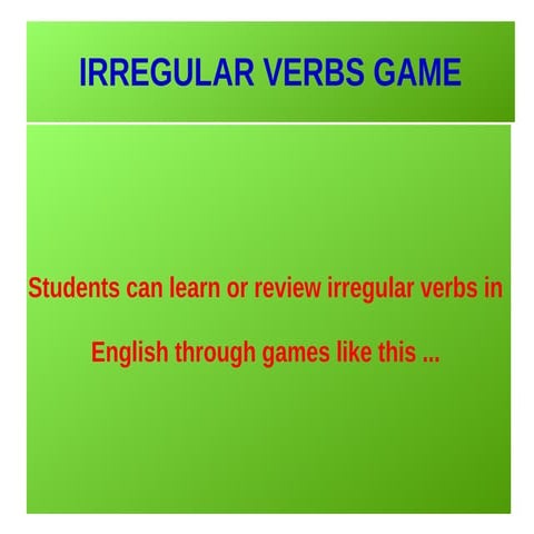 Irregular verbs game | PDF