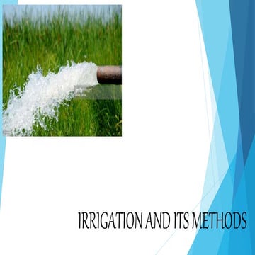 IRRIGATION AND ITS METHODS (In Agriculture).pptx