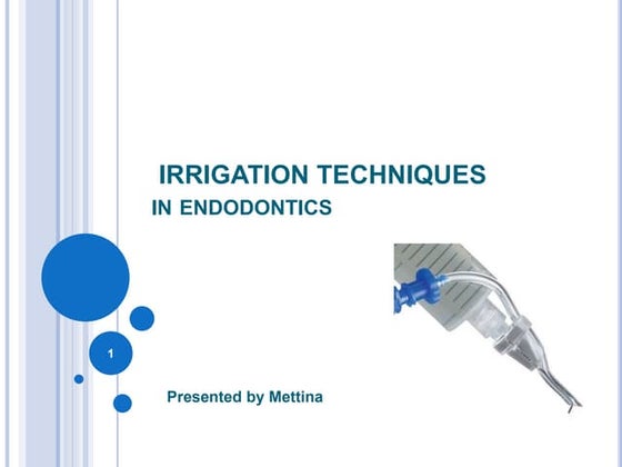 Endodontic irrigants | PPTX