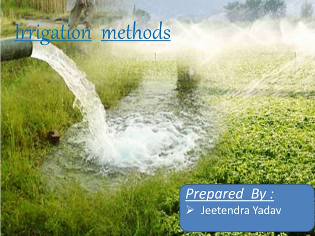 Irrigation Method Presentation Ppt