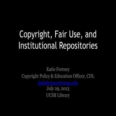 Copyright, Fair Use, and Institutional Repositories | PPTX | Technology ...