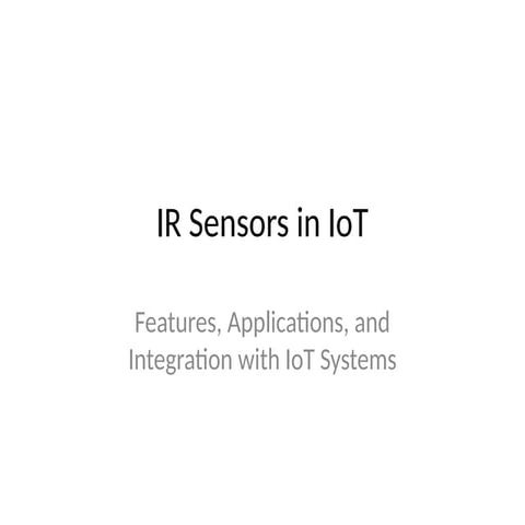 IR_Sensors_in IOT in realtime applications | PPTX