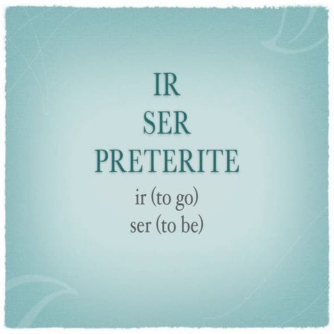 7.3 Preterite of ser and ir | PPT