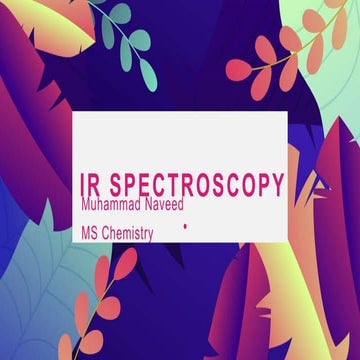 IR Spectroscopy.pptx | Chemistry | Science