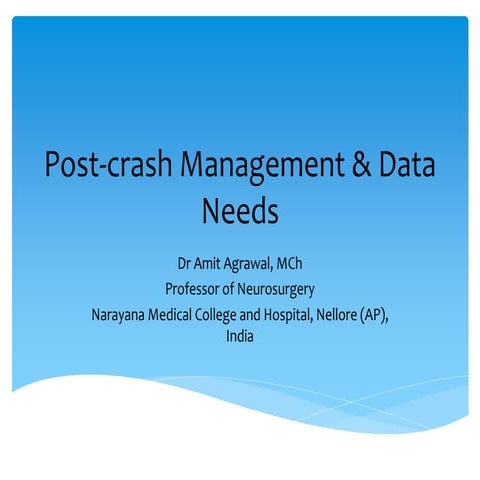 Post-crash Management & Data Needs | PPT
