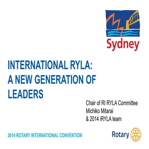 International RYLA: A New Generation of Leaders | PPT