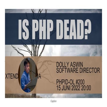 Is PHP Dead | PPTX