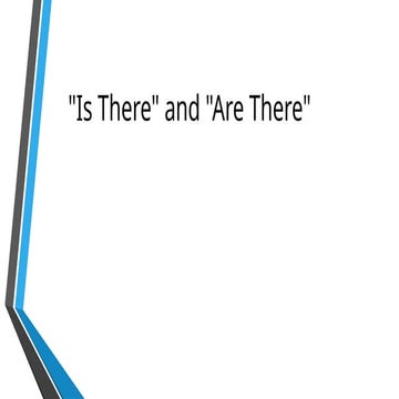 Working with Is there a/an and Are there | PPTX