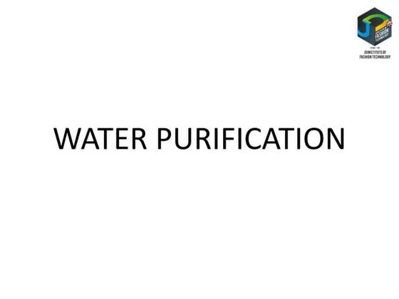 Water purification methods | PPTX
