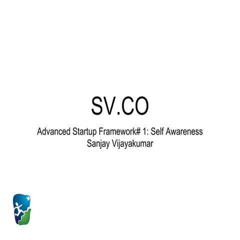 Advanced Startup Framework Self Awareness | PPTX