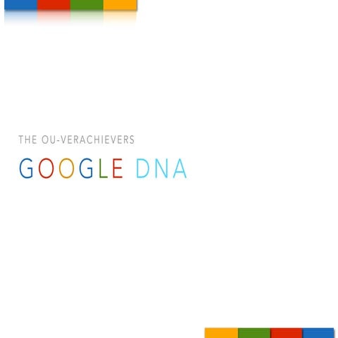 Google DNA Presentation | PDF