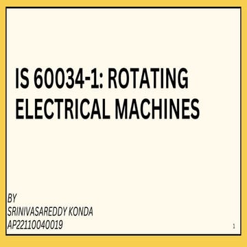IS 60034_IS4722__ Rotating electrical machines__Konda srinivasa Reddy.pdf