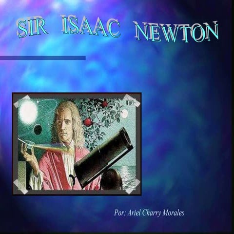 Isaac newton ab | PPTX