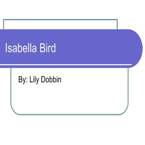 Isabella bird | PPT