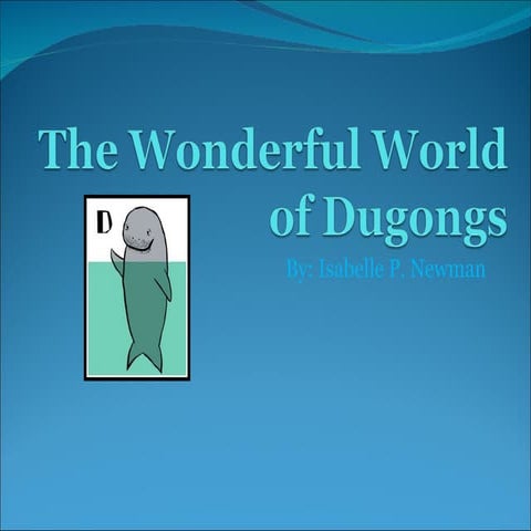 Isabelle's dugong powerpoint | PPT | Zoos & Aquariums | Attractions