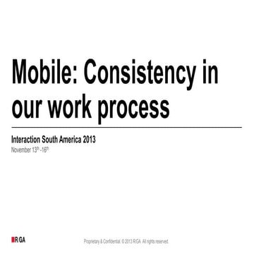 Mobile: Consistency in our work process | PPT