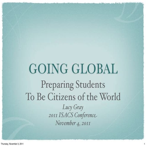 Going Global: Preparing Students to be Citizens of the World | PPT