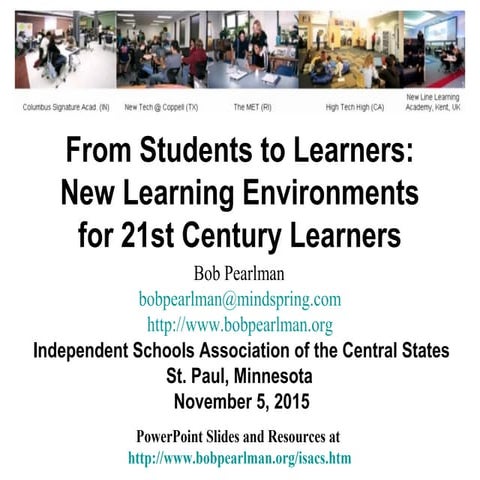 From Students to Learners: New Learning Environments for 21st Century ...