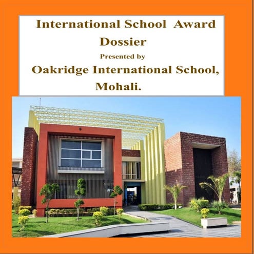 International School Award Dossier Oakridge International School Mohali ...