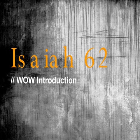 Isaiah 62 | PPT