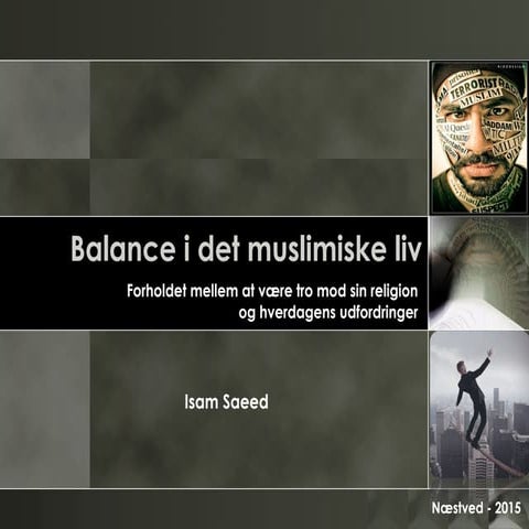 Isam Saeed - Balance i livet - moderat muslim i vestland | PPT