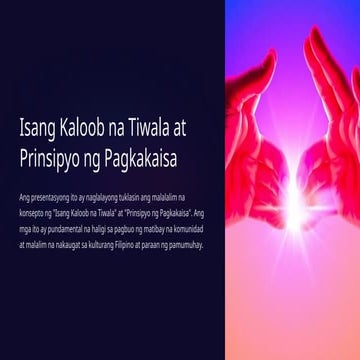 Isang-Kaloob-na-Tiwala-at-Prinsipyo-ng-Pagkakaisa (1).pptx