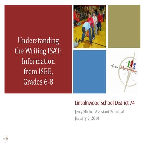 ISAT Writing 2010, Grades 6-8 | PPTX