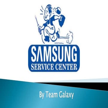 Samsung Service center | PPTX